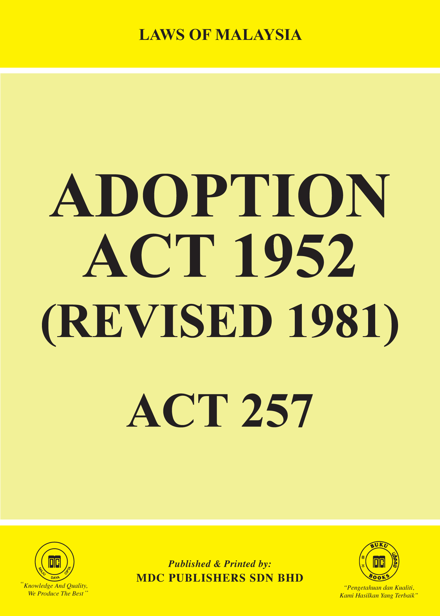 Laws Of Malaysia Adoption Act 1952 Revised 1981 Laws Of Malaysia Adoption Act 1952 Revised 1981