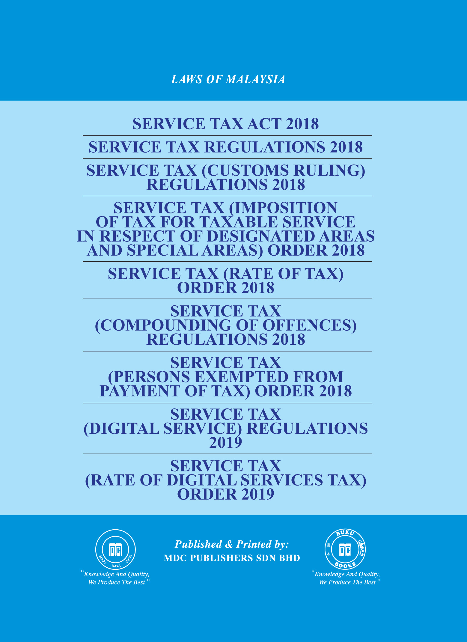 Laws Of Malaysia Service Tax Act 2018 And Regulations Laws Of Malaysia Service Tax Act 2018 And Regulations