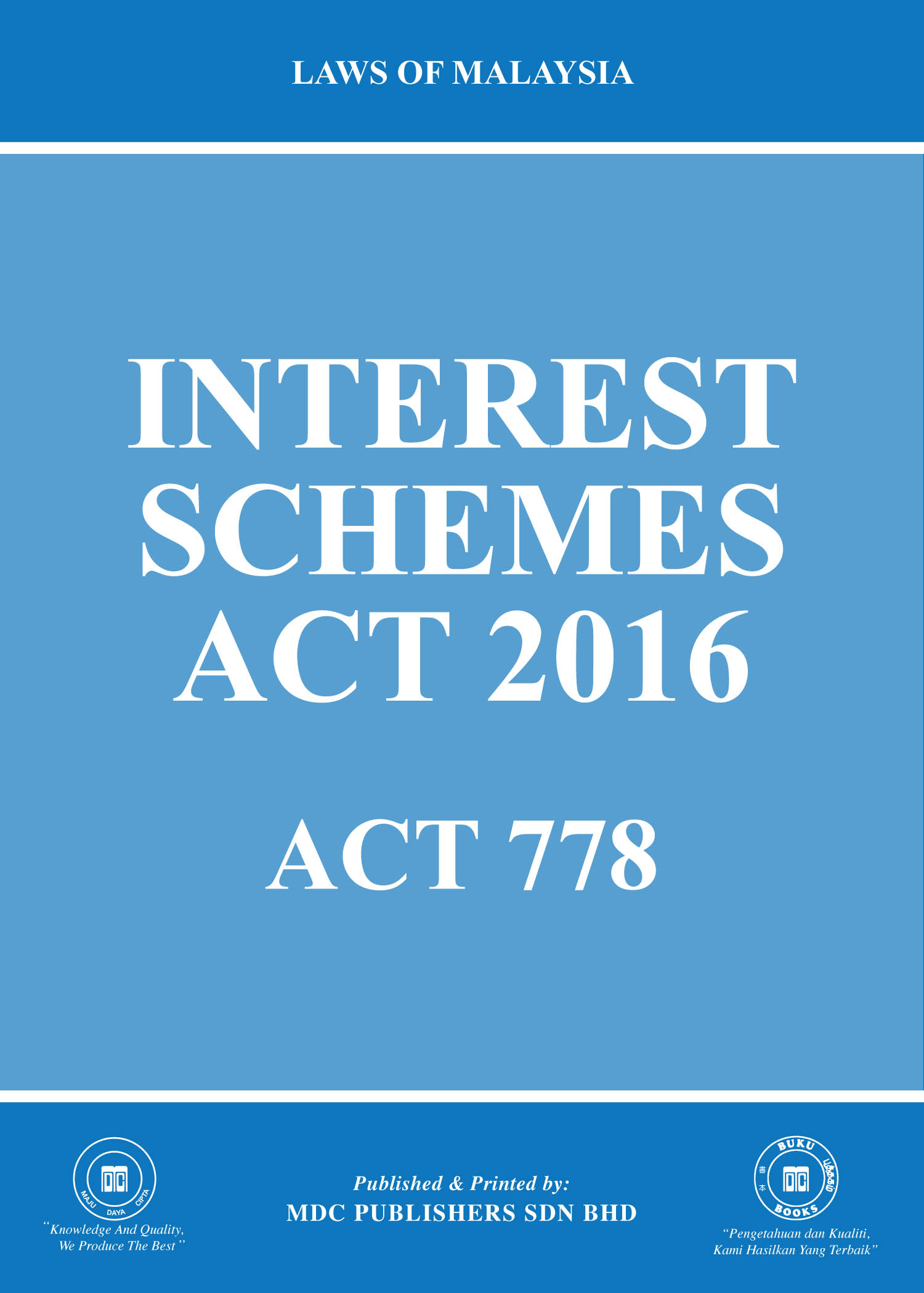 Laws Of Malaysia Interest Schemes Act 2016