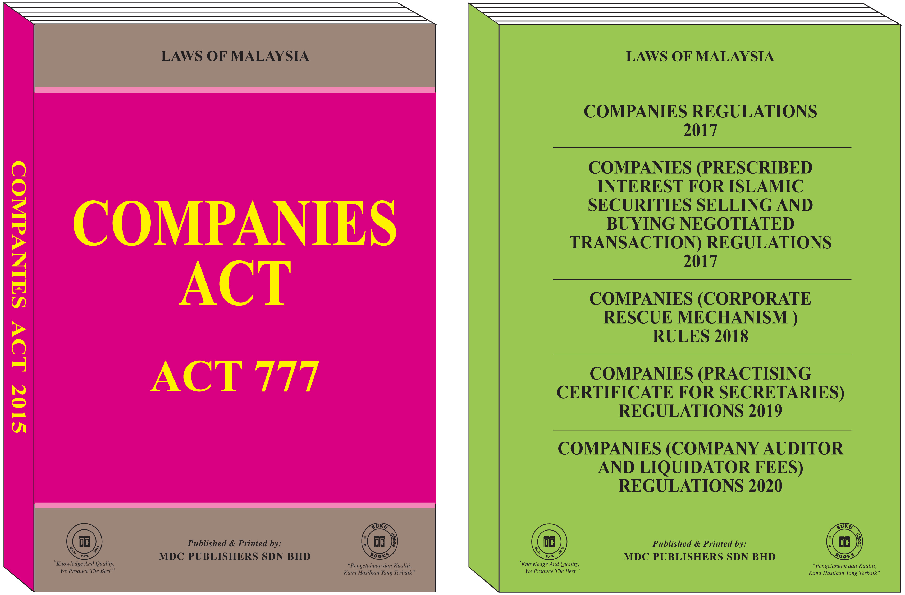 Laws Of Malaysia COMPANIES ACT 2016 Act 777 AND COMPANIES REGULATIONS